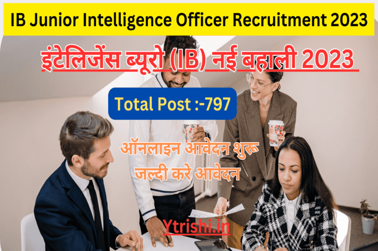 IB Junior Intelligence Officer Recruitment 2023 : IB JIO Recruitment ...