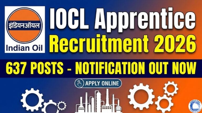 IOCL Apprentice Recruitment 2026 – Apply Online for 637 Posts